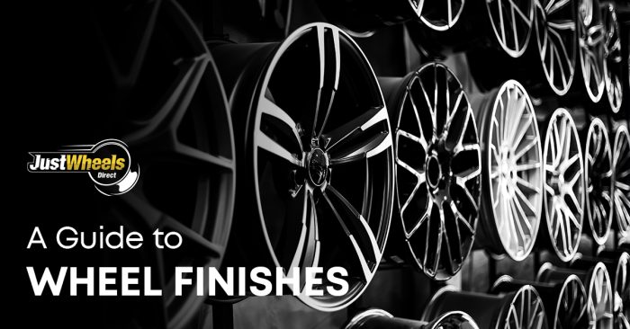 A Guide to Wheel Finishes - Just Wheels Direct
